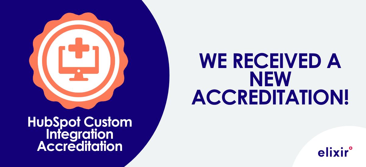 Elixir has received the HubSpot Custom Integration Accreditation Elixir has received the HubSpot Custom Integration Accreditation